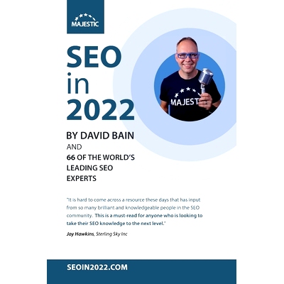 预订 SEO in 2022: 66 of the world’s leading SEOs share their number 1, actionable tip for 2022: 9798773815884