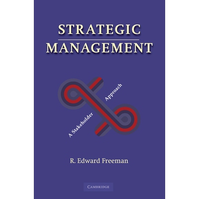 预订 Strategic Management A Stakeholder Approach 战略管理：一种权益研究方法 9780521151740