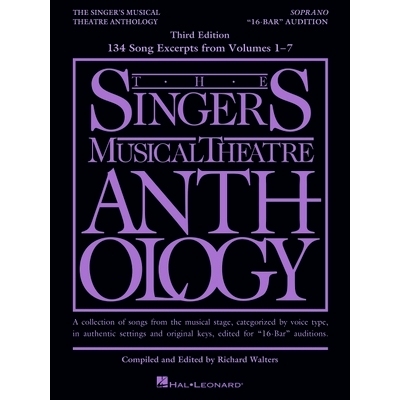 预订 The Singer’s Musical Theatre Anthology - 16-Bar Audition from Volumes 1-7: Soprano Edition: 9781540083432