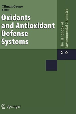 【预订】Oxidants and Antioxidant Defense Systems