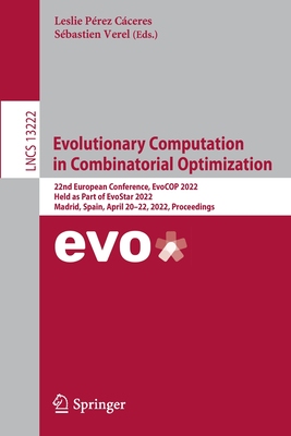 【预订】Evolutionary Computation in Combinatorial Optimization 9783031041471