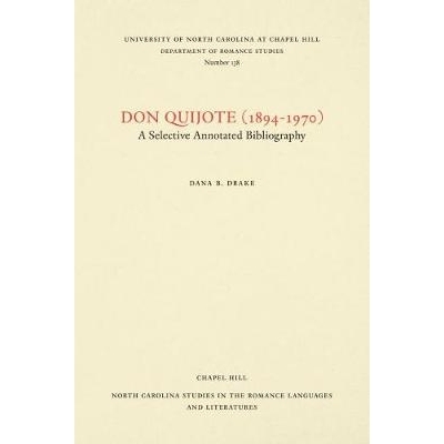预订 Don Quijote (1894-1970): A Selective Annotated Bibliography: 9780807891384