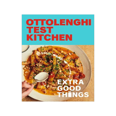 [预订]Ottolenghi Test Kitchen: Extra Good Things: Bold, Vegetable-Forward Recipes Plus Homemade Sauces, Co 9780593234389