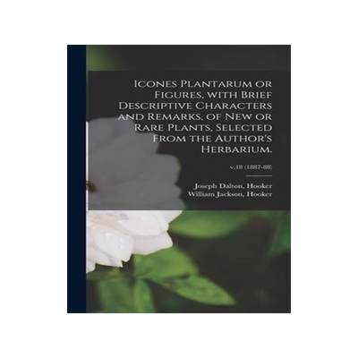 [预订]Icones Plantarum or Figures, With Brief Descriptive Characters and Remarks, of New or Rare Plants, S 9781013393228
