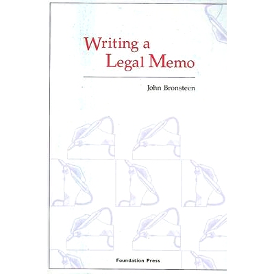 预订 Writing a Legal Memo Bronsteen撰写法律备忘录: 9781599410029