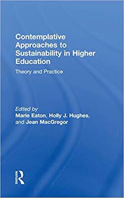【预售】Contemplative Approaches to Sustainability in Higher Education
