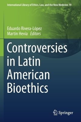 【预订】Controversies in Latin American Bioethics 9783030179656