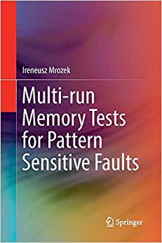 【预售】Multi-Run Memory Tests for Pattern Sensitive Faults