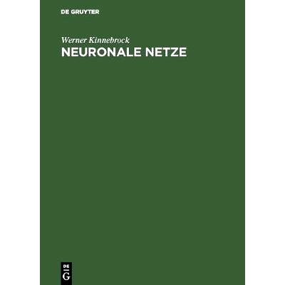 预订 Neuronale Netze: Grundlagen, Anwendungen, Beispiele: 9783486229479