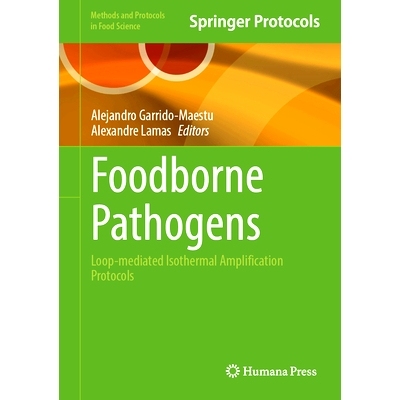 预订 Foodborne Pathogens: Loop-mediated Isothermal Amplification Protocols 食源性病原体：环介导的等温扩增方案: 978107164