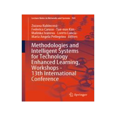 [预订]Methodologies and Intelligent Systems for Technology Enhanced Learning, Workshops - 13th Internation 9783031421334