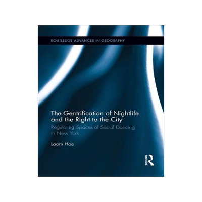 预订 The Gentrification of Nightlife and the Right to the City