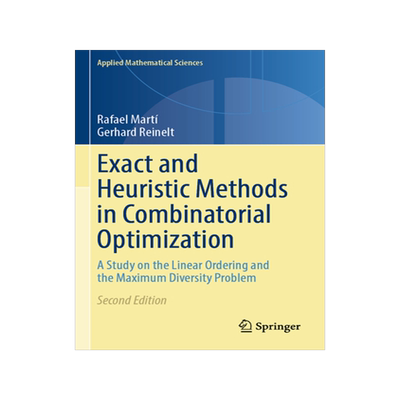 [预订]Exact and Heuristic Methods in Combinatorial Optimization