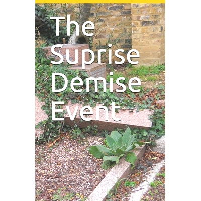 预订 The Suprise Demise Event: 9781792692079