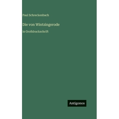 预订 Die von Wintzingerode: in Großdruckschrift: 9783566113193