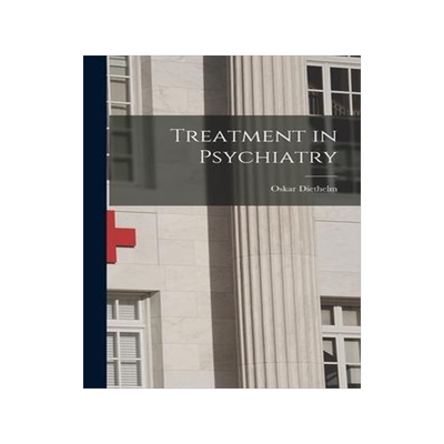 [预订]Treatment in Psychiatry 9781013654947
