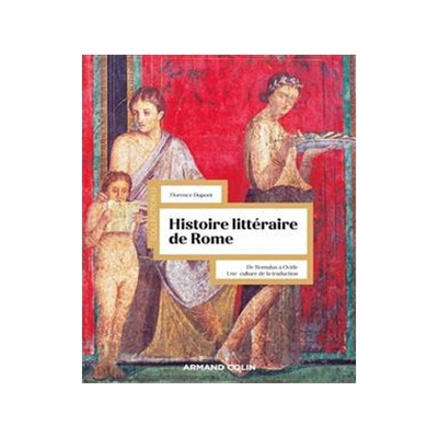 [预订]Histoire littéraire de Rome : de Romulus à Ovide : une culture de la ; traduction 9782200629359