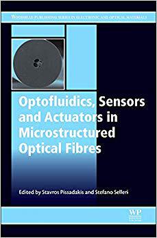 【预售】Optofluidics, Sensors and Actuators in Microstructured Optical Fibers