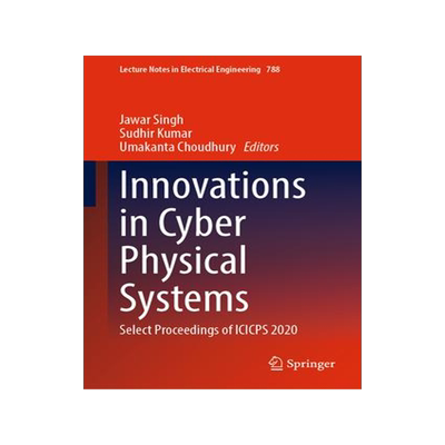 [预订]Innovations in Cyber Physical Systems 9789811641480