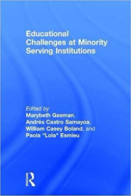 【预售】Educational Challenges at Minority Serving Institutions