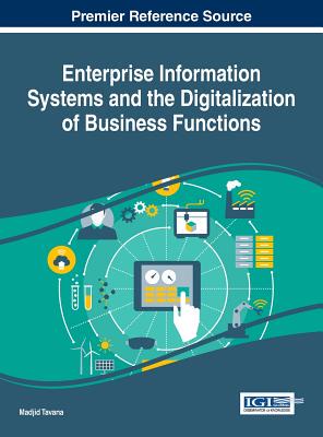 【预订】Enterprise Information Systems and the Digitalization of Business Functions