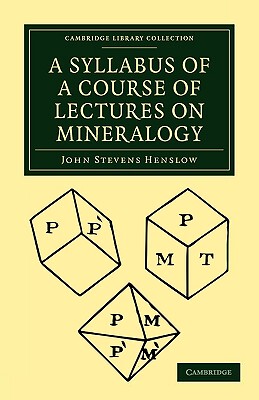【预订】A Syllabus of a Course of Lectures on Mineralogy