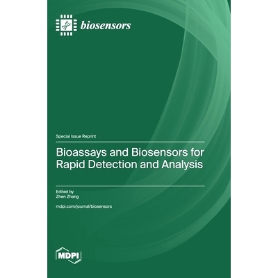 预订 Bioassays and Biosensors for Rapid Detection and Analysis: 9783036590820