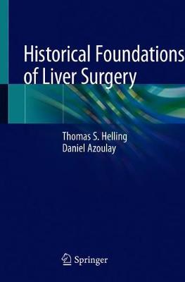 【预订】Historical Foundations of Liver Surgery
