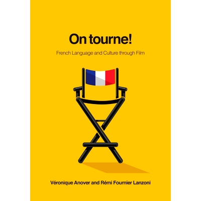 预订 On Tourne!: French Language and Culture Through Film: 9781626167377