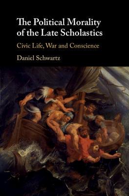 【预订】The Political Morality of the Late Scholastics