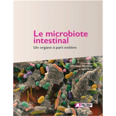 预订 Le microbiote intestinal : un organe à part entière 肠道微生物群：一个独立的器官: 9782742014644