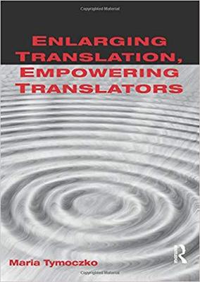 【预售】Enlarging Translation, Empowering Translators