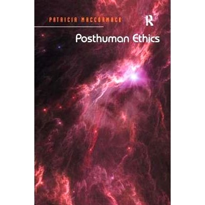 预订 Posthuman Ethics: Embodiment and Cultural Theory: 9781138053618