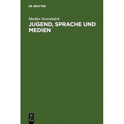 预订 Jugend, Sprache und Medien: Untersuchungen von Rundfunksendungen für Jugendliche: 9783110121193