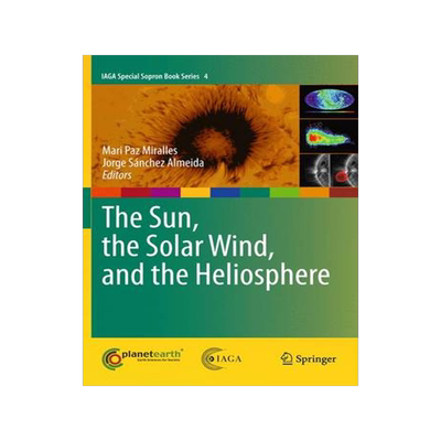 预订 The Sun, the Solar Wind, and the Heliosphere