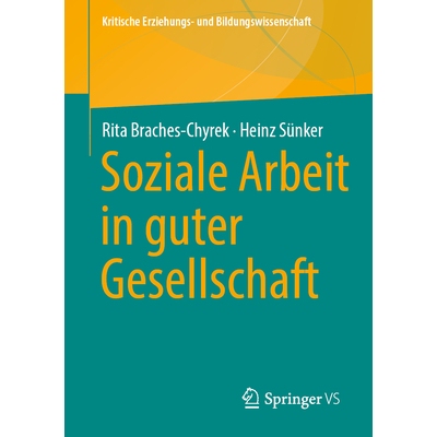 预订 Soziale Arbeit in Guter Gesellschaft: 9783658433703