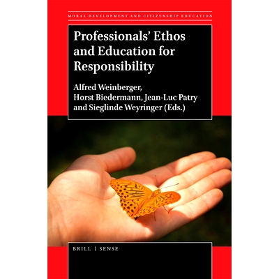 预订 Professionals’ Ethos and Education for Responsibility 专业人员的风气与责任教育: 9789004367302