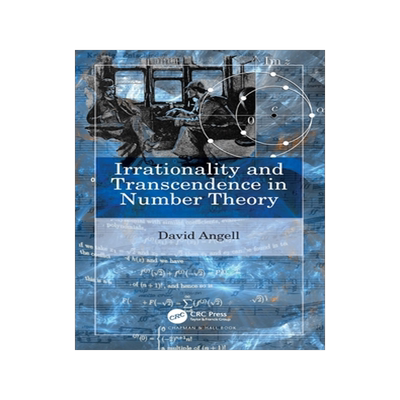 预订 Irrationality and Transcendence in Number Theory