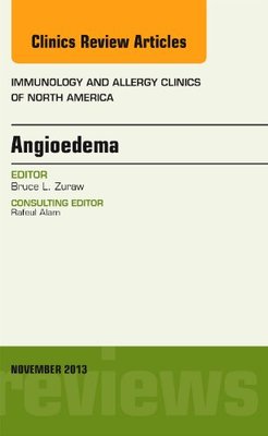 【预订】Angioedema, An Issue of Immunology and Allergy Clinics