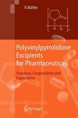 【预订】Polyvinylpyrrolidone Excipients for Pharmaceuticals