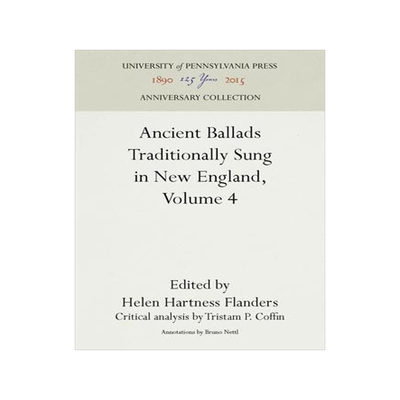 [预订]Ancient Ballads Traditionally Sung in New England, Volume 4 9781512801712
