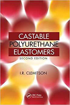 【预售】Castable Polyurethane Elastomers, Second Edition