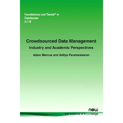 预订 Crowdsourced Data Management 众包数据管理：行业和学术观点: 9781680830903