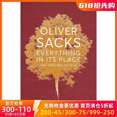 英文原版 奥利佛·萨克斯遗作 各得其所 英版 Oliver Sacks: Everything in Its Place: First Lov