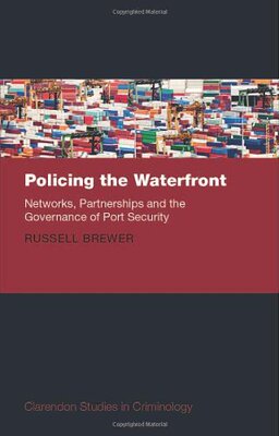 【预订】Policing the Waterfront