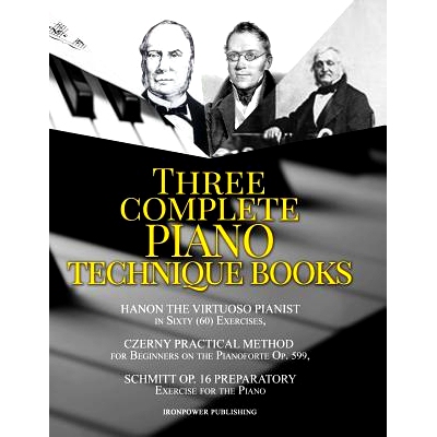 预订 Hanon The Virtuoso Pianist in Sixty (60) Exercises, Czerny Practical Method for Beginners On The Pianoforte Op. 599