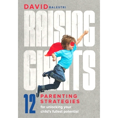 预订 Raising Giants: Parenting strategies for unlocking your child’s fullest potential: 9798455780943