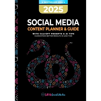 预订 2025 Social Media Content Planner & Guide: With ChatGPT Tips & AI Prompts - Guaranteed better results in less time: