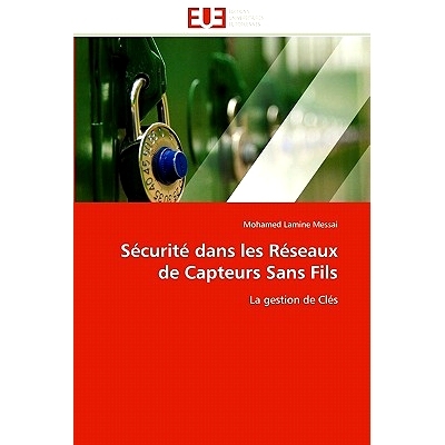 预订 Securite Dans Les Reseaux de Capteurs Sans Fils: 9786131558726