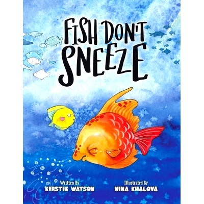 预订 Fish Don’t Sneeze: 9781916254947
